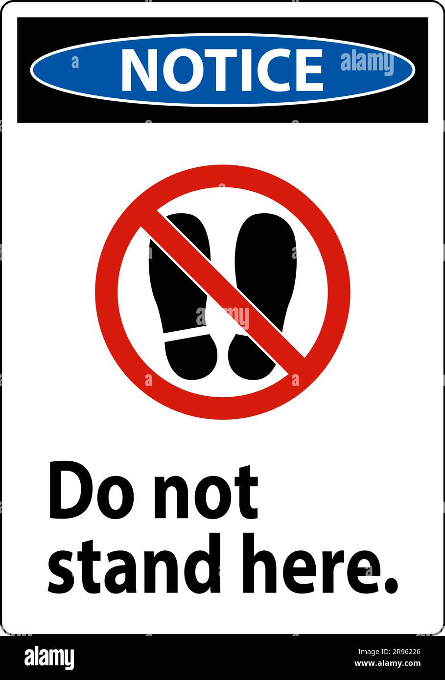 Notice Sign Do Not Stand Here On White Background Stock Vector Image ...