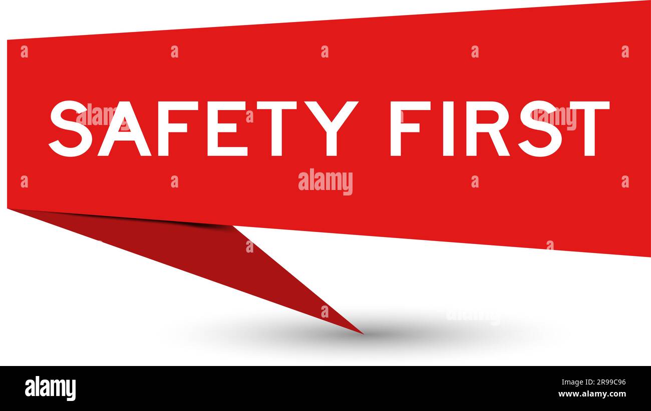 Safety First Banner