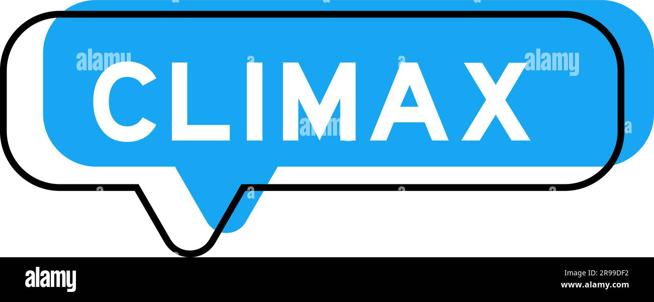 Speech banner and blue shade with word climax on white background Stock Vector Image & Art - Alamy