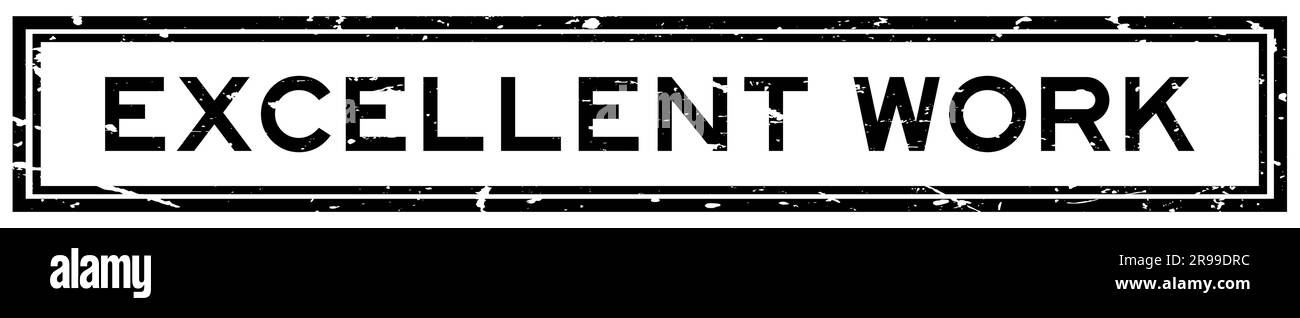 Grunge black excellent work word square rubber stamp in white ...