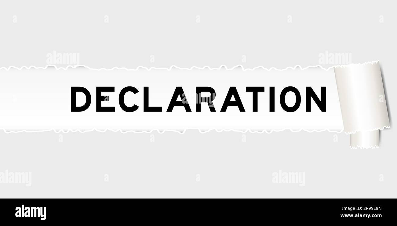 Ripped gray paper background that have word declaration under torn part ...