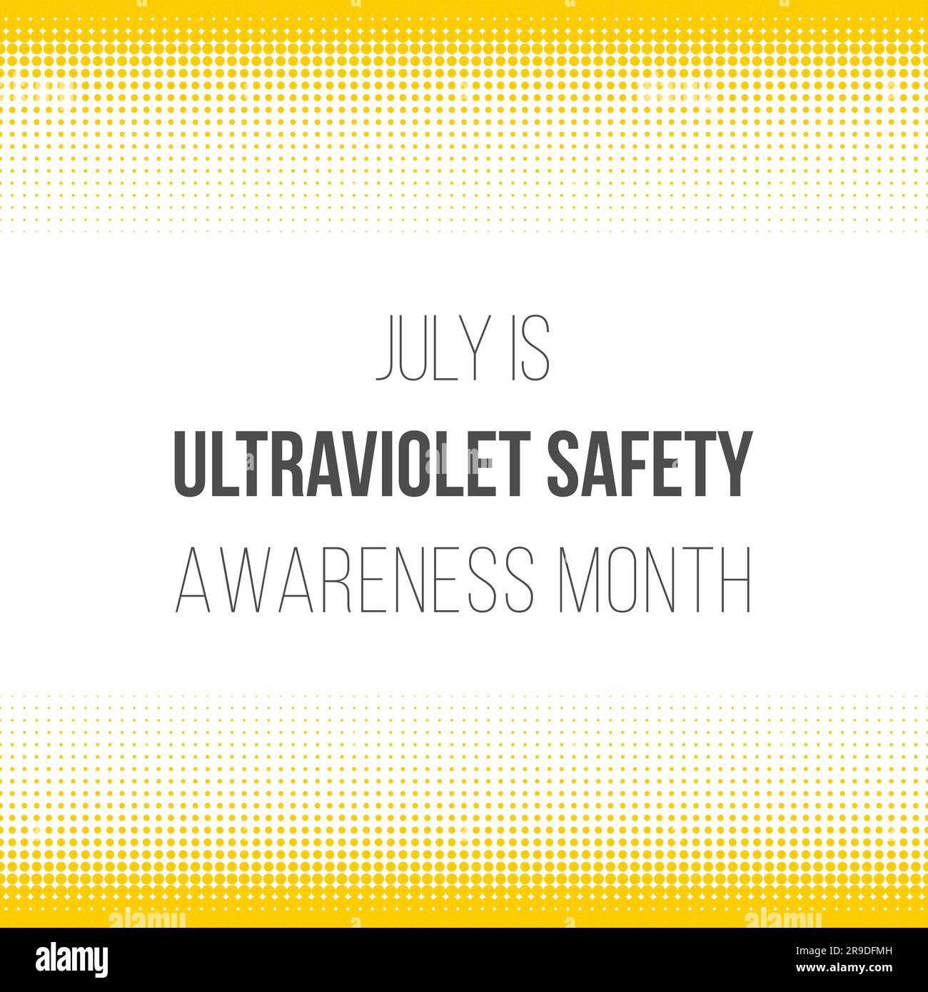 Uv safety month hi-res stock photography and images - Alamy