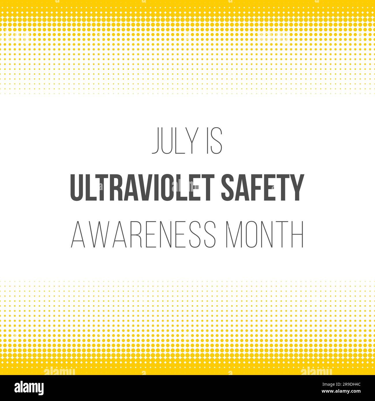 Uv safety month hi-res stock photography and images - Alamy