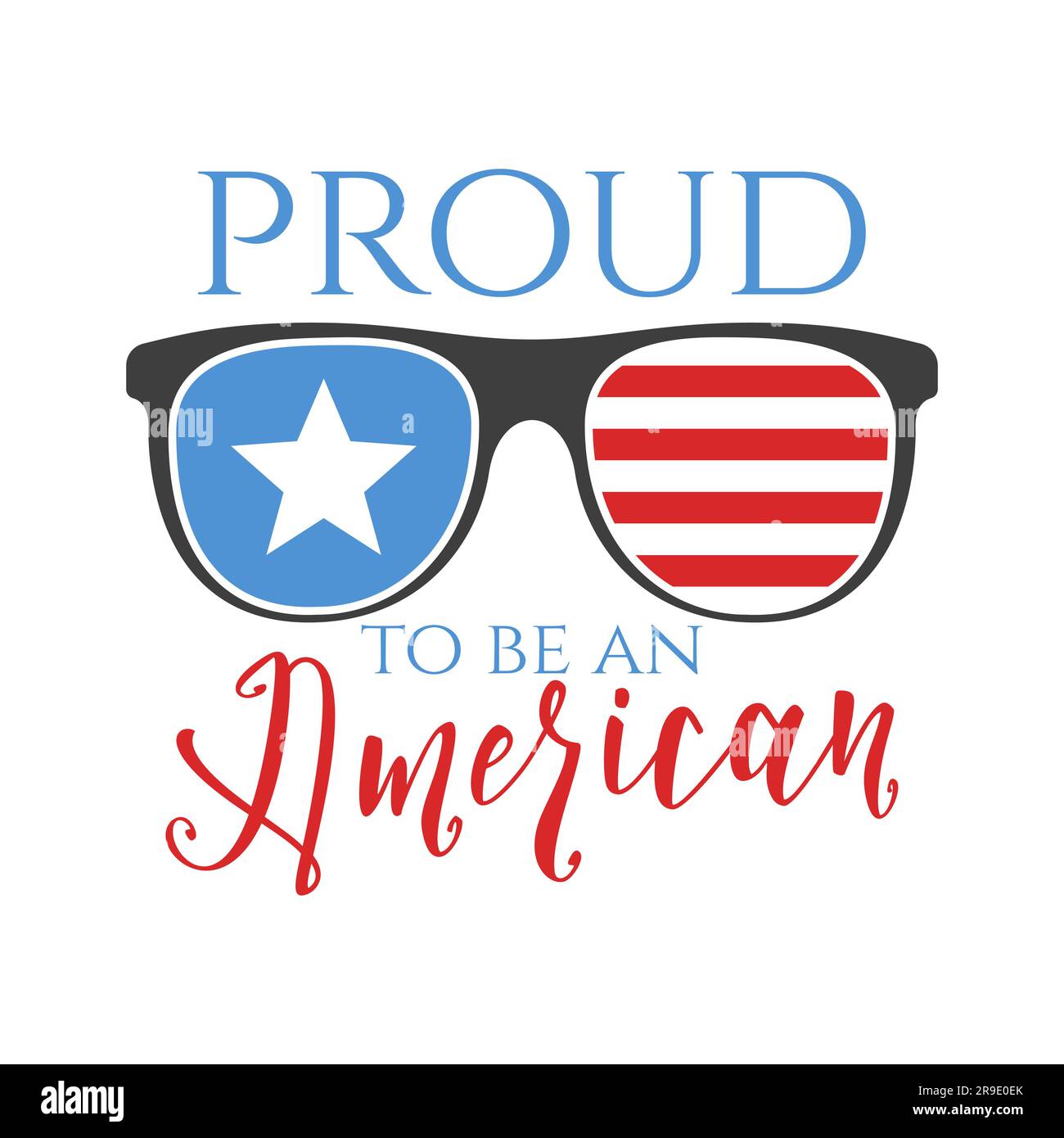 4th of July typography design with quote - Proud to be an American and ...