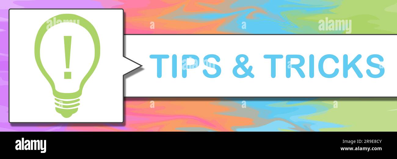 Tips And Tricks Colorful Square Rectangle Bulb Text Stock Photo - Alamy