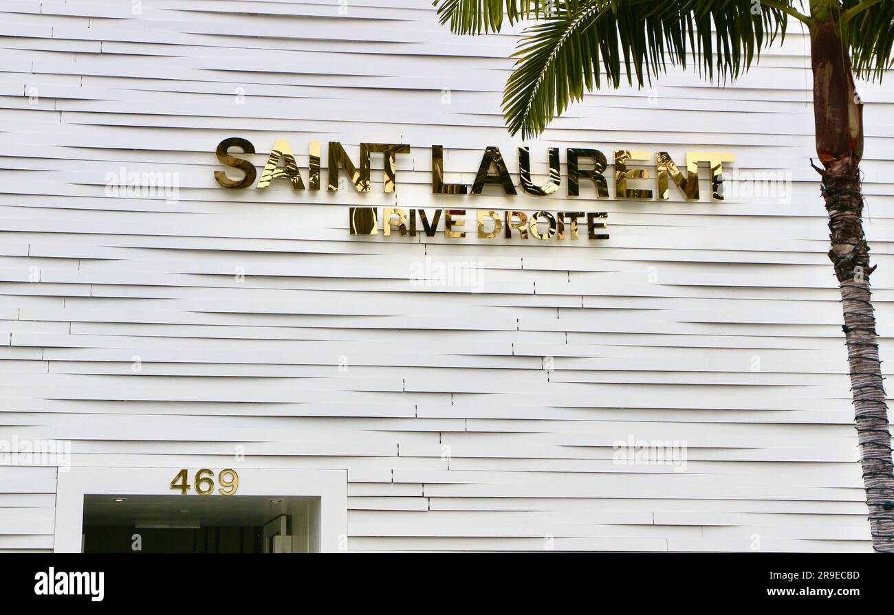 Saint Laurent Rive Droite French luxury fashion house signage Rodeo Drive Los Angeles California ...