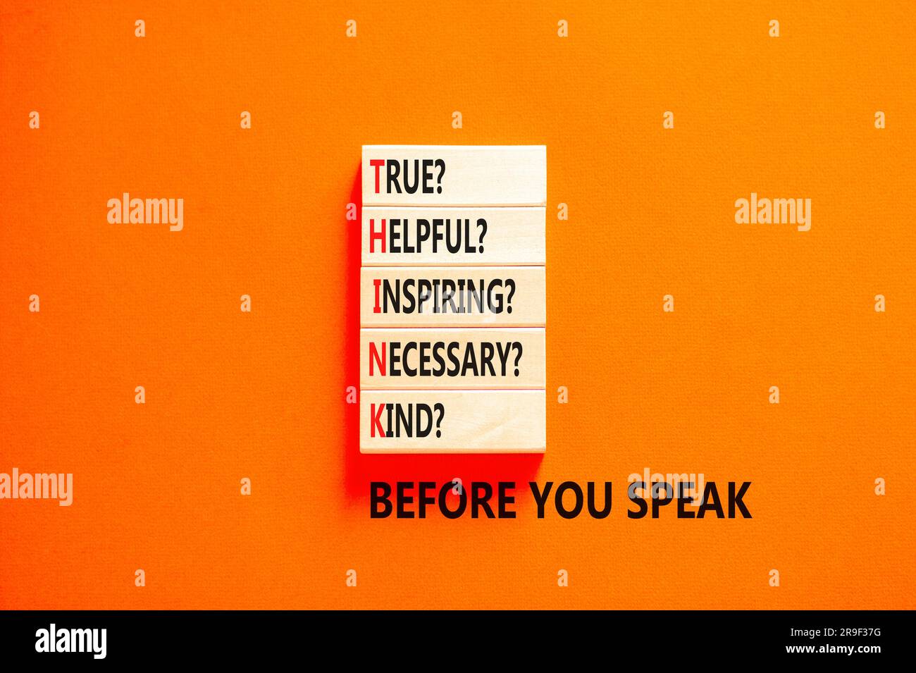 Think before you speak symbol. Concept words Think before you speak true helpful inspiring ...