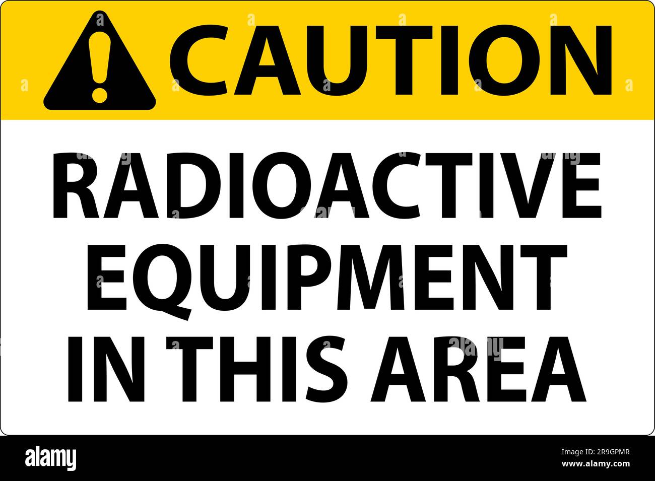 Caution Sign Caution Radioactive Equipment In This Area Stock Vector ...