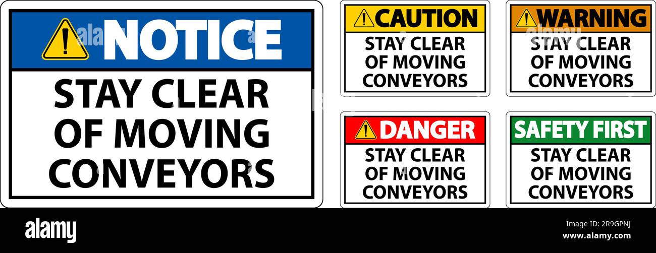 Warning Sign Moving Conveyors Stay Clear Stock Vector Image & Art - Alamy