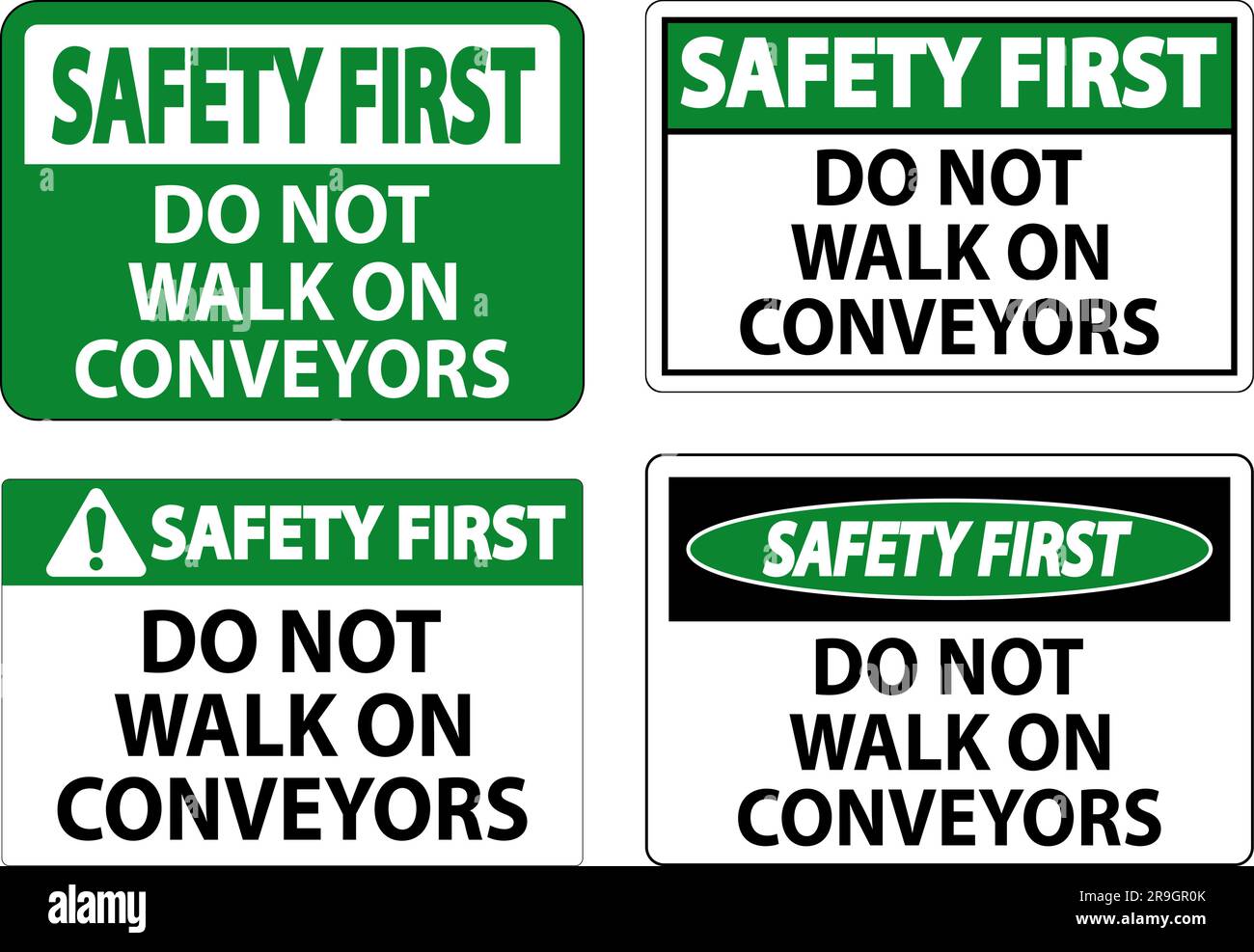 Safety First Sign Do Not Climb Sit Walk Or Ride on Conveyor Stock ...