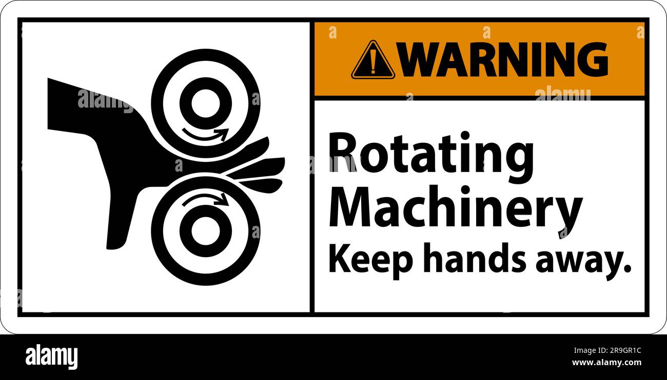 Warning Sign Rotating Machinery Keep Hands Away Stock Vector Image ...