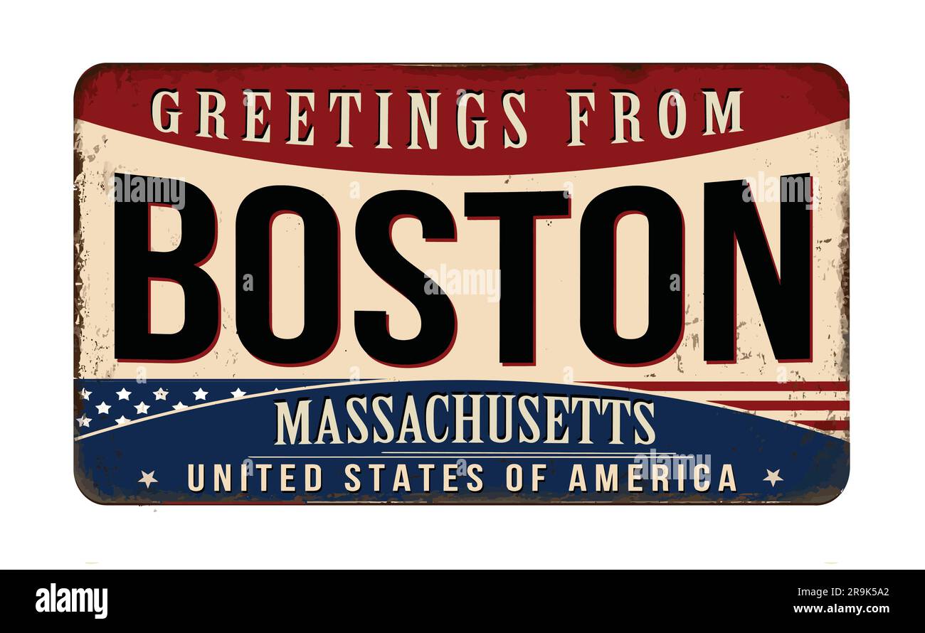 Greetings from Boston vintage rusty metal sign on a white background ...