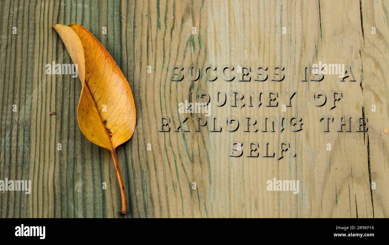 Success is a journey of exploring the self. success slogans Stock Photo ...