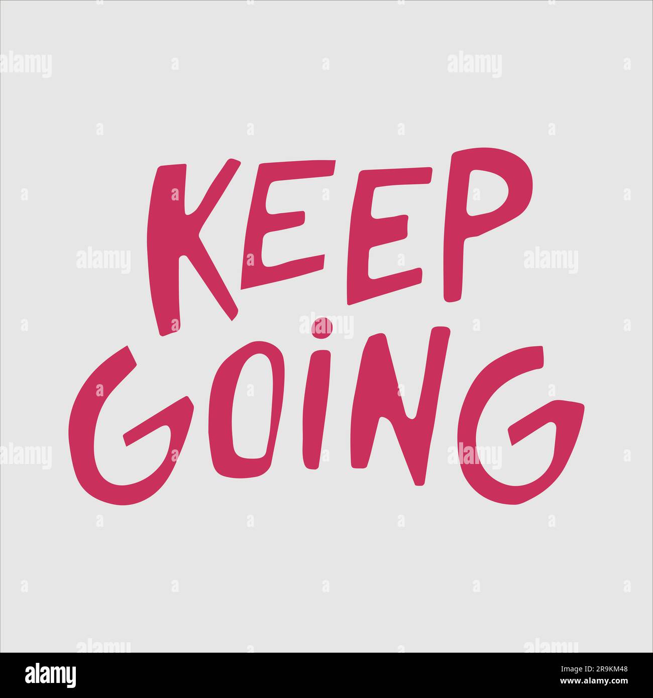 Keep going sign Stock Vector Images - Alamy