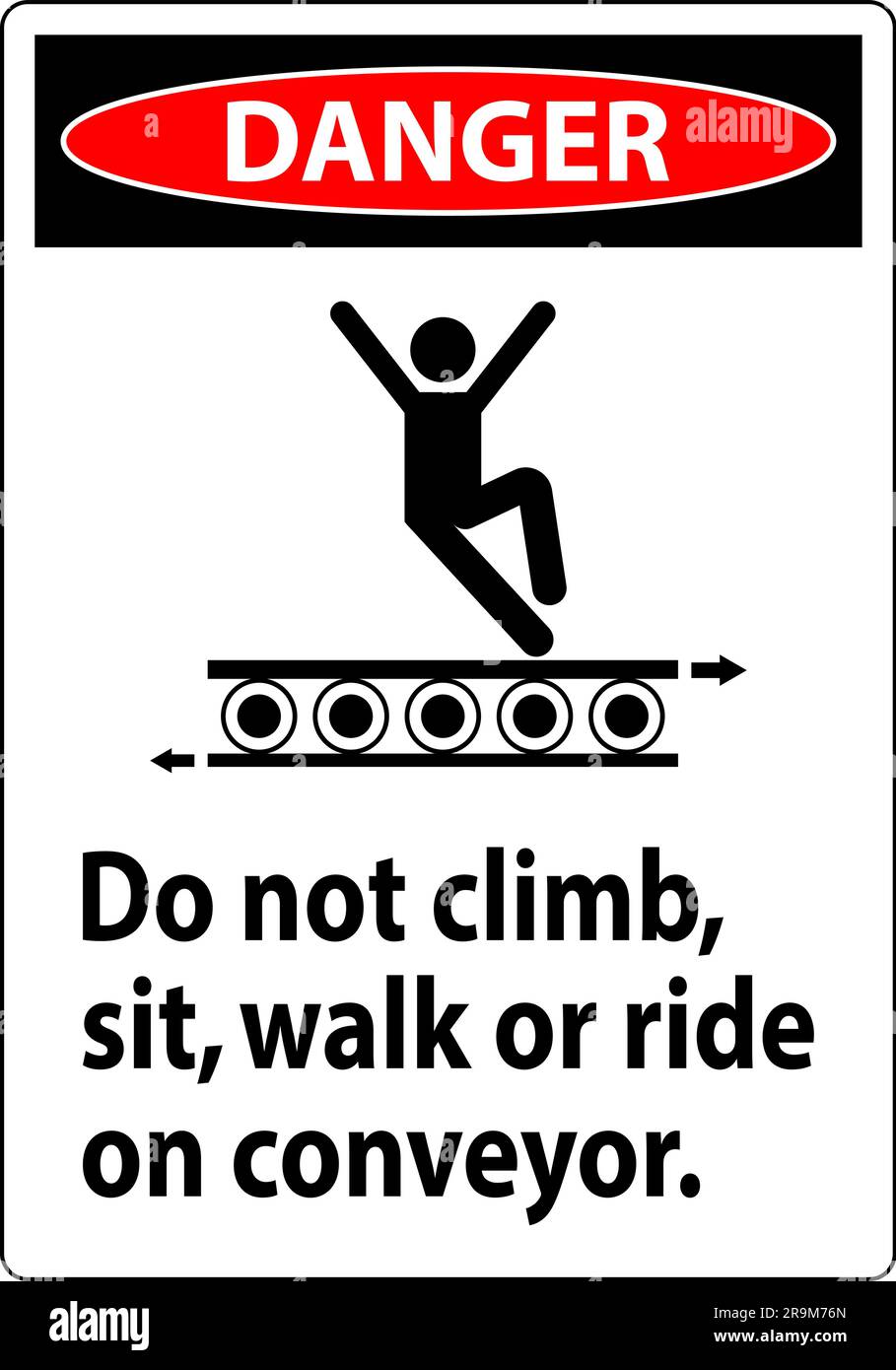 Danger Sign Do Not Climb Sit Walk Or Ride on Conveyor Stock Vector ...