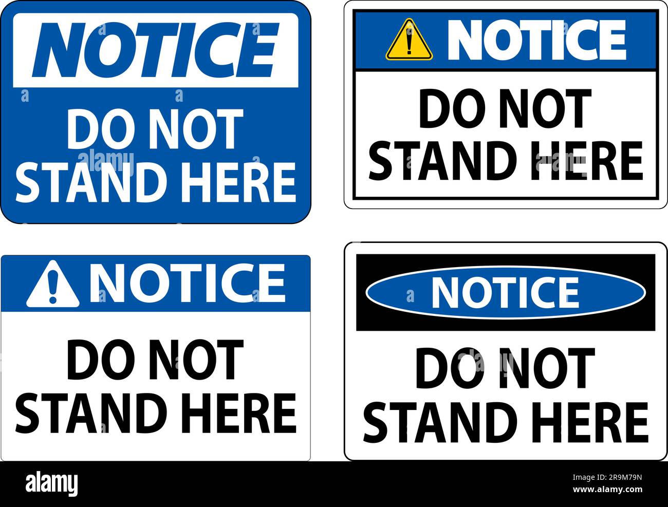 Notice Sign Do Not Stand Here On White Background Stock Vector Image ...