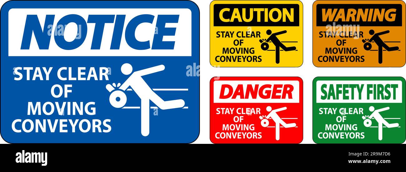 Warning Sign Moving Conveyors Stay Clear Stock Vector Image & Art - Alamy