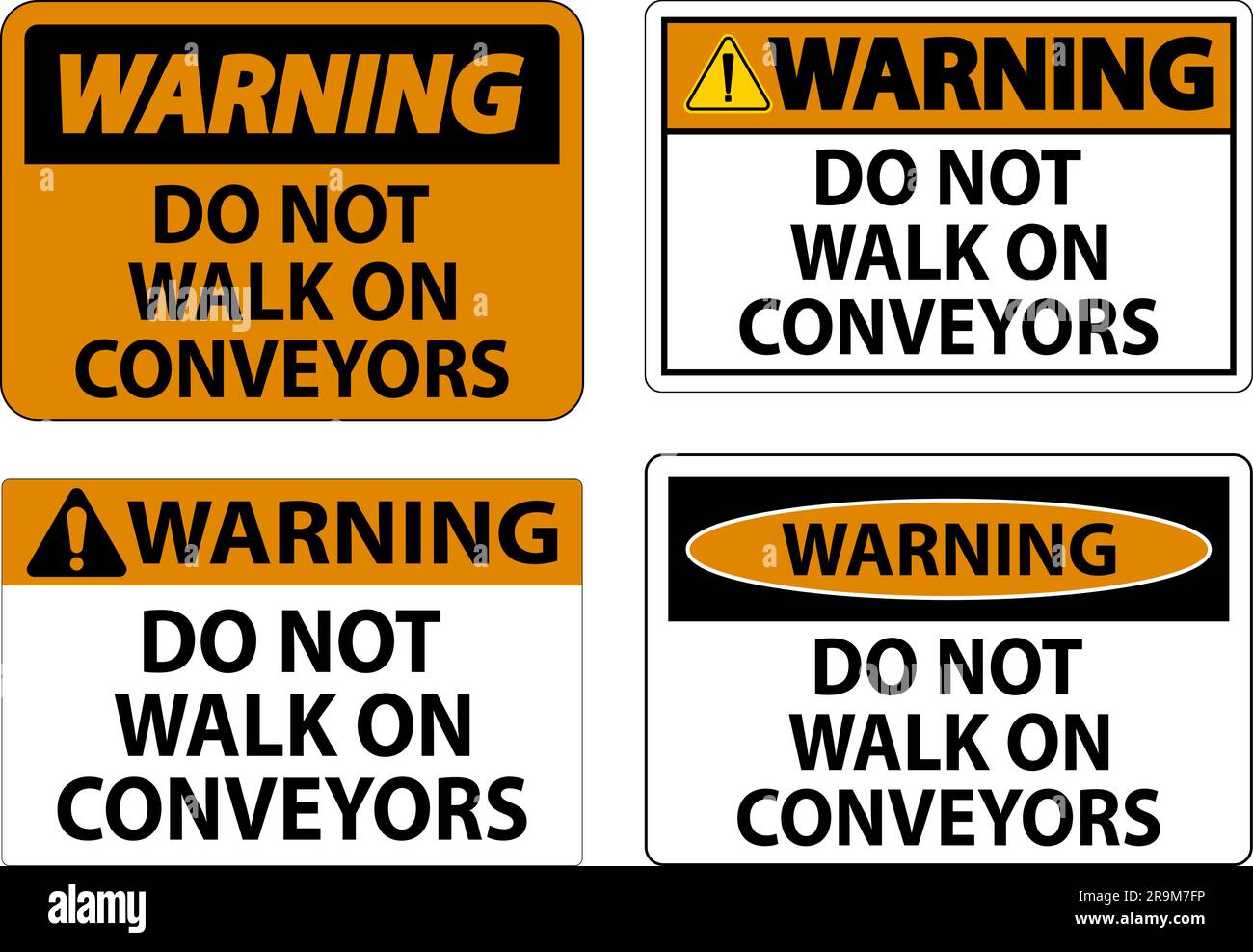 Warning Sign Do Not Climb Sit Walk Or Ride on Conveyor Stock Vector ...