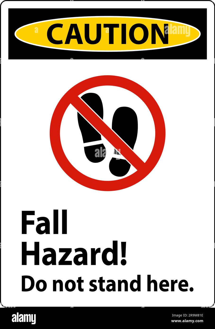 Caution Sign Fall Hazard, Do Not Stand Here On White Background Stock ...