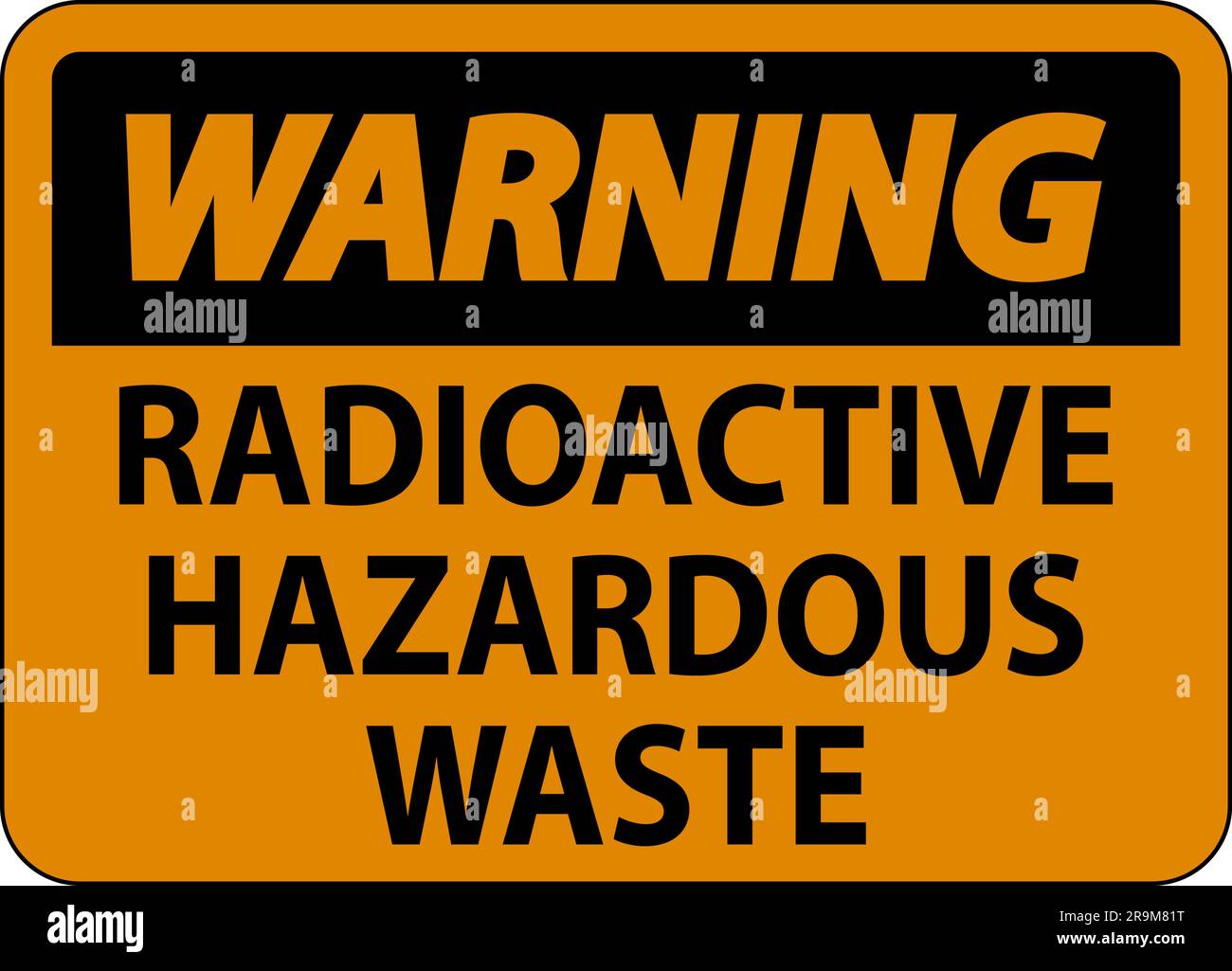 Warning Sign Radioactive Hazardous Waste Stock Vector Image & Art - Alamy