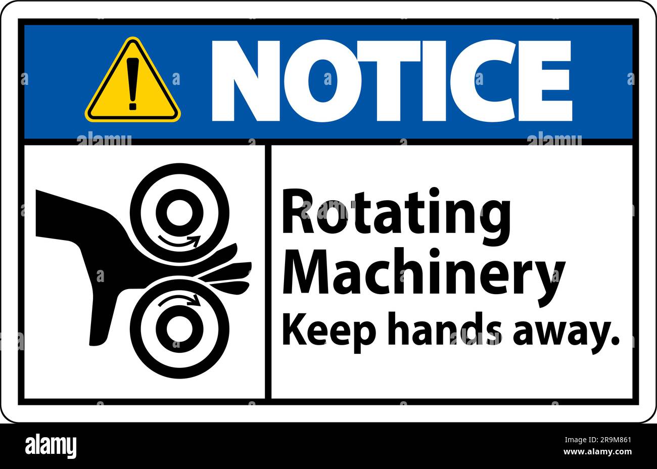 Notice Sign Rotating Machinery Keep Hands Away Stock Vector Image & Art ...