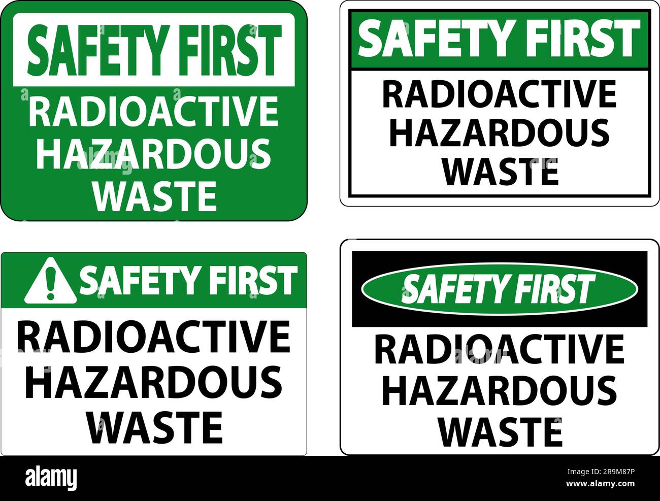 Safety First Sign Radioactive Hazardous Waste Stock Vector Image & Art ...