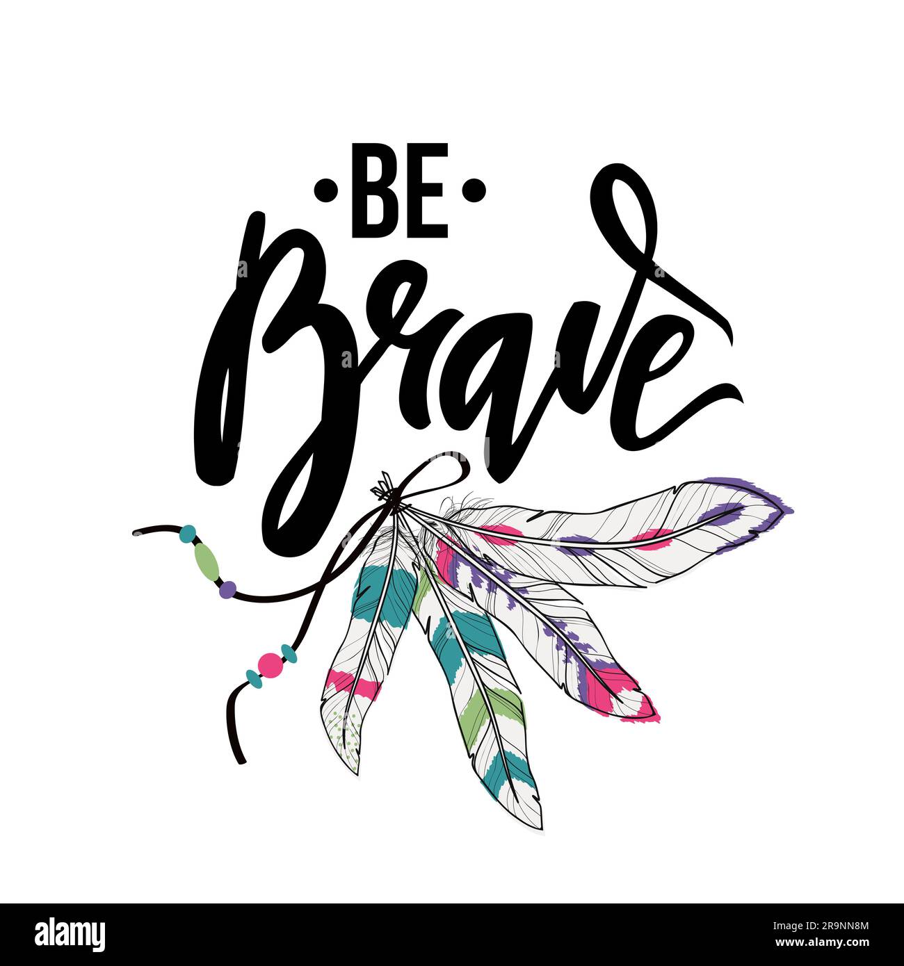 Vector illustration with inspirational quote lettering "Be Brave" and ...