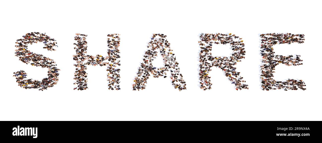 Concept conceptual large community of people forming the word SHARE. 3d ...