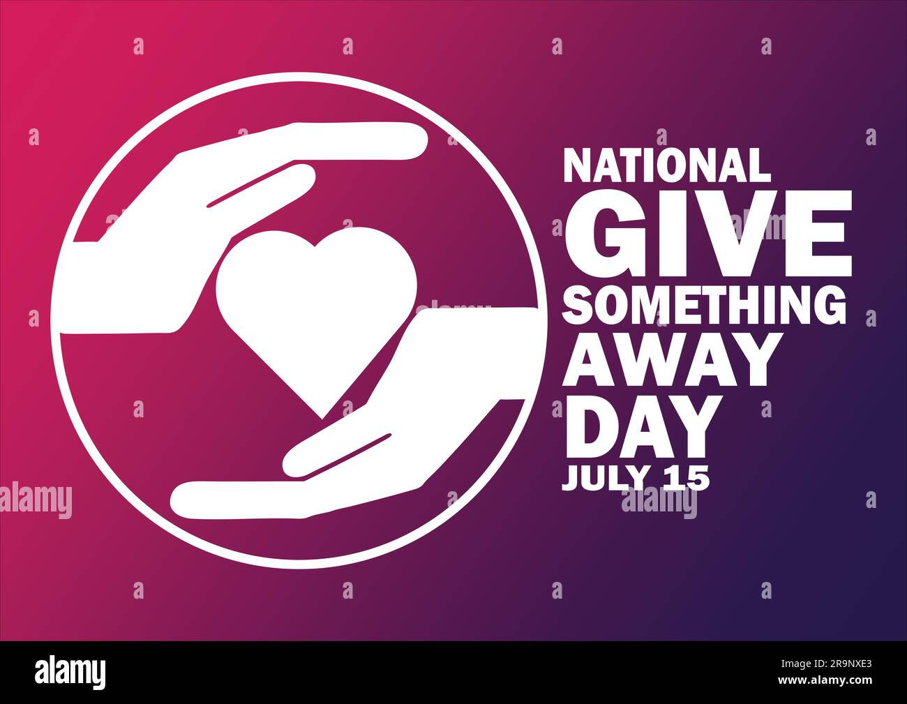 National Give Something Away Day. July 15. Holiday concept. Template ...