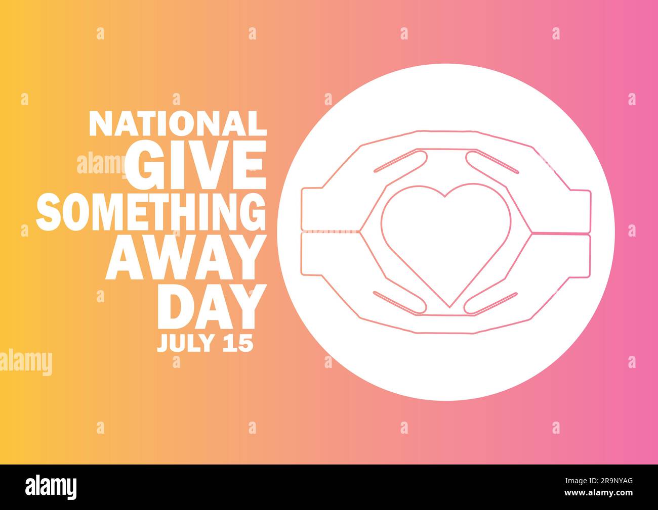 National Give Something Away Day Vector illustration. July 15. Holiday ...
