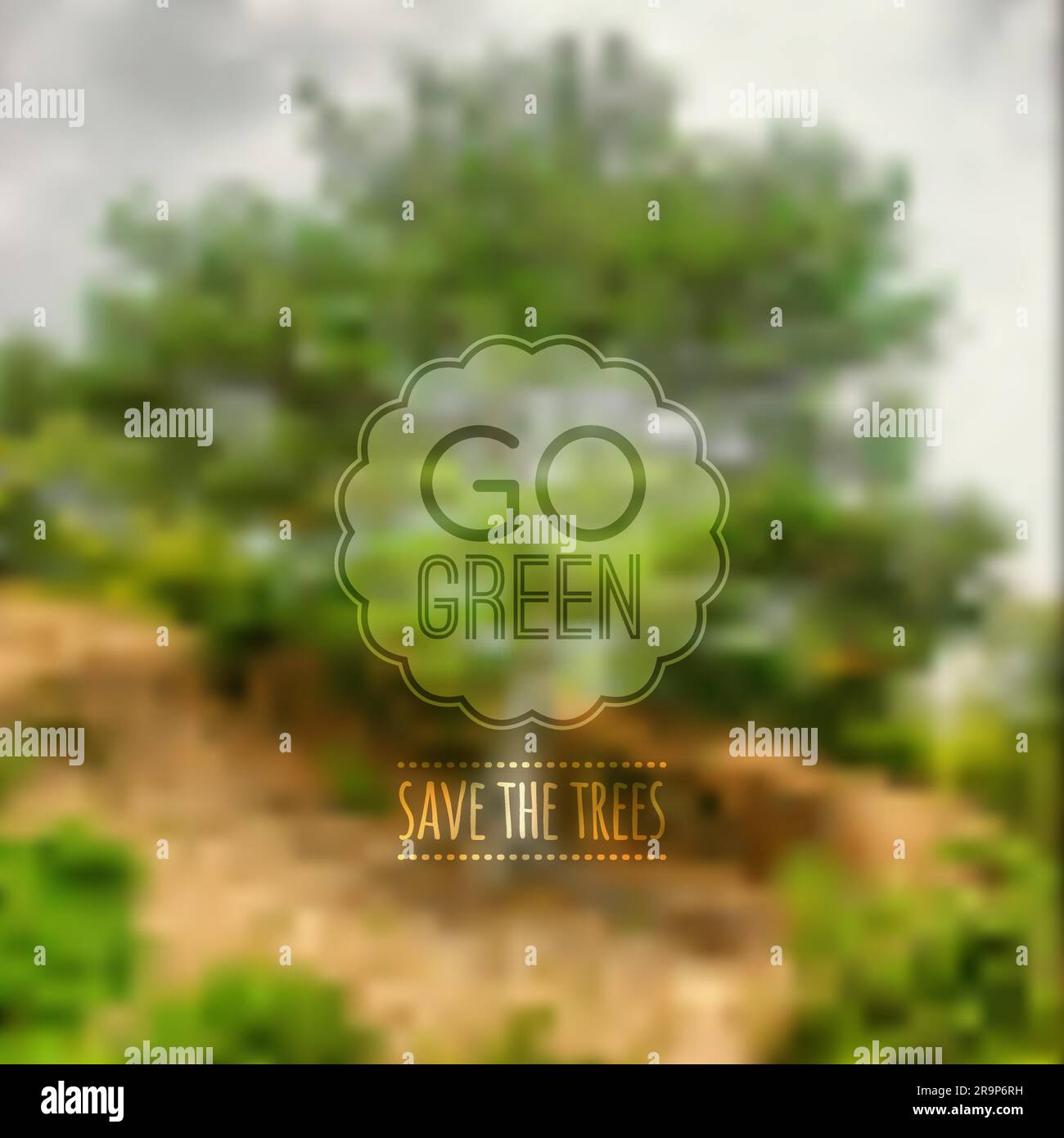 Vector ecological blurred illustration with trees and label "Go green ...