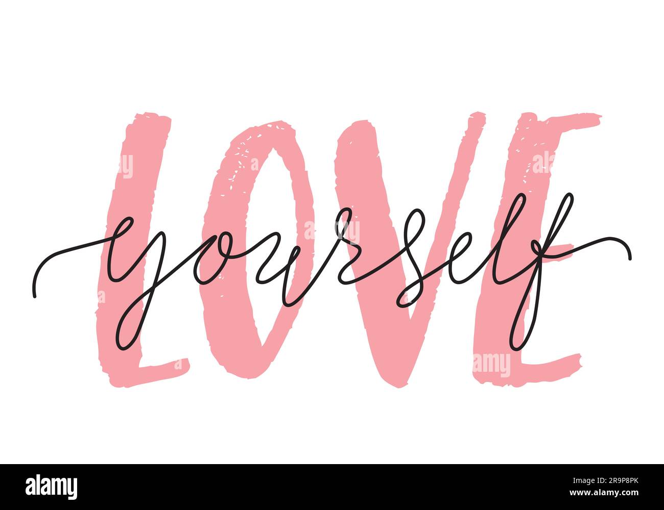 Vector illustration of Love Yourself lettering quote. Self-care and ...