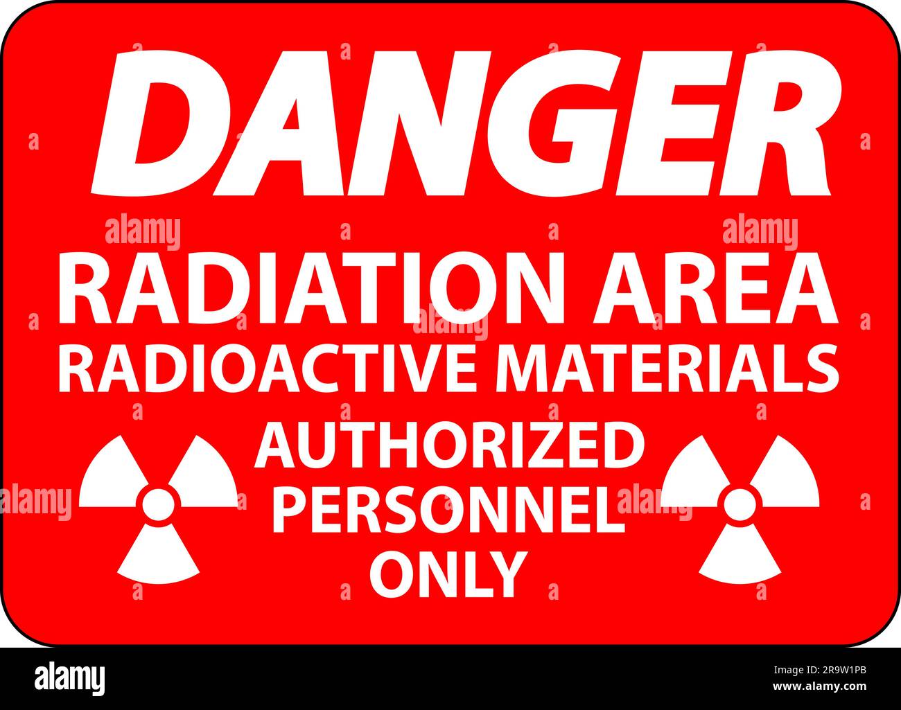 Radiation Danger Sign Caution Radiation Area, Radioactive Materials ...