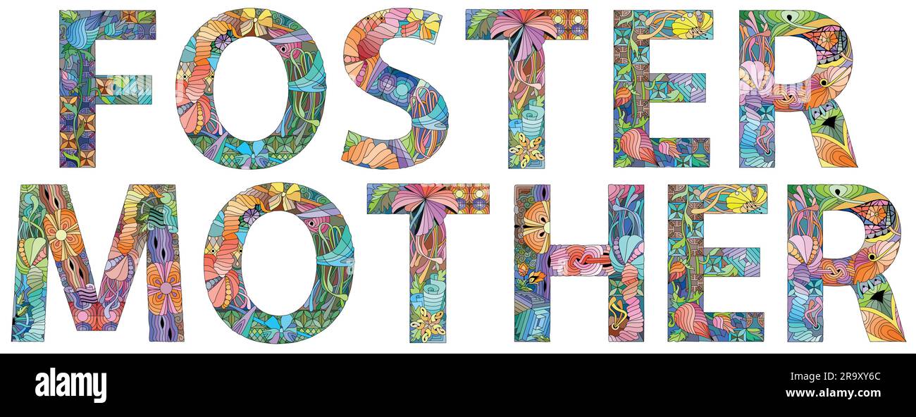 Hand-painted art design. Hand drawn illustration words FOSTER MOTHER ...