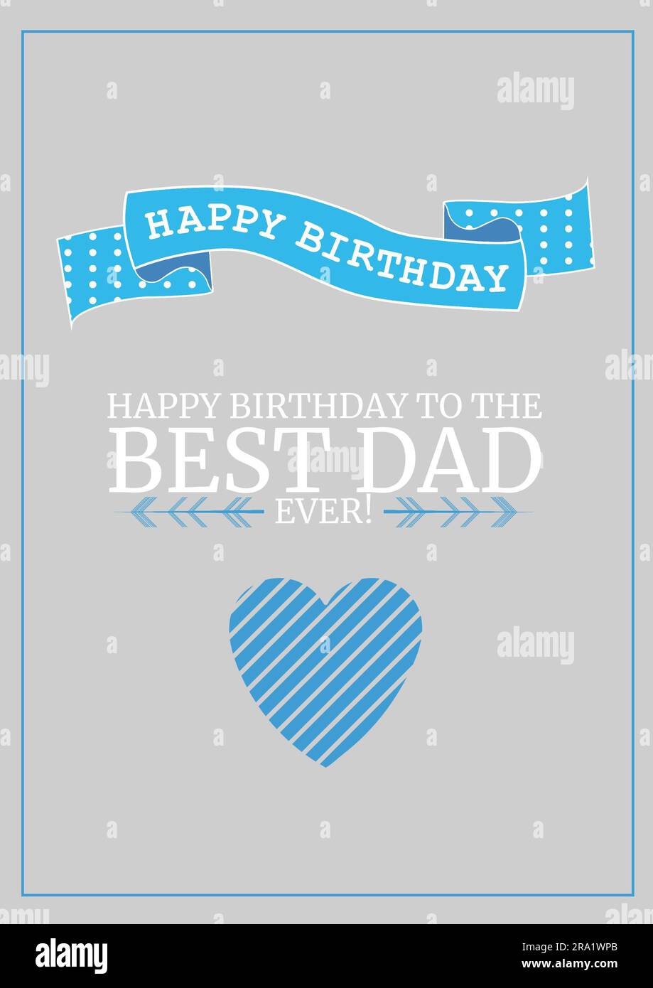 Composition of happy birthday dad text over heart on grey background ...