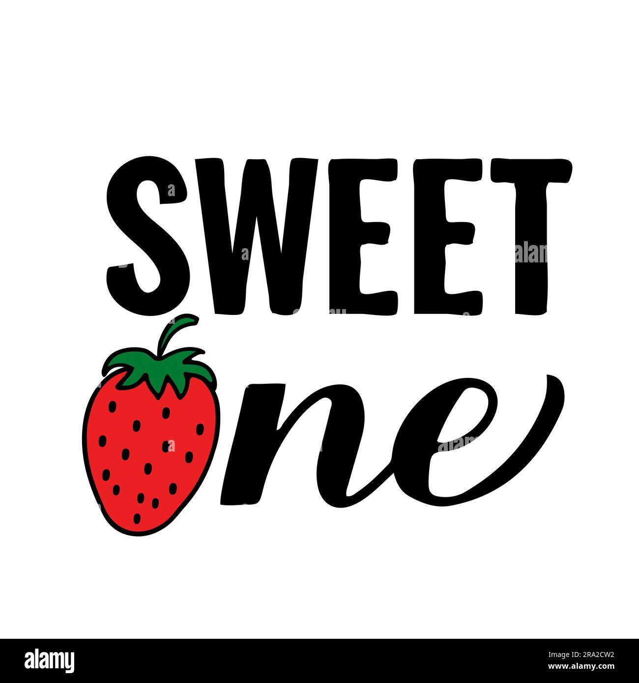 Sweet one lettering with strawberry. Baby first birthday. Fresh summer ...