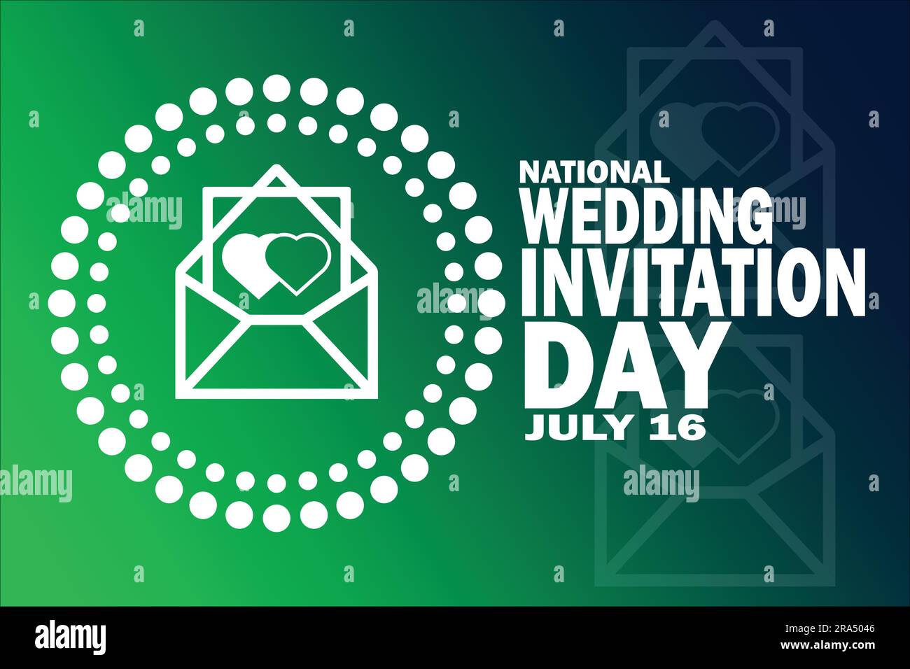 National Wedding Invitation Day Vector illustration. July 16. for ...