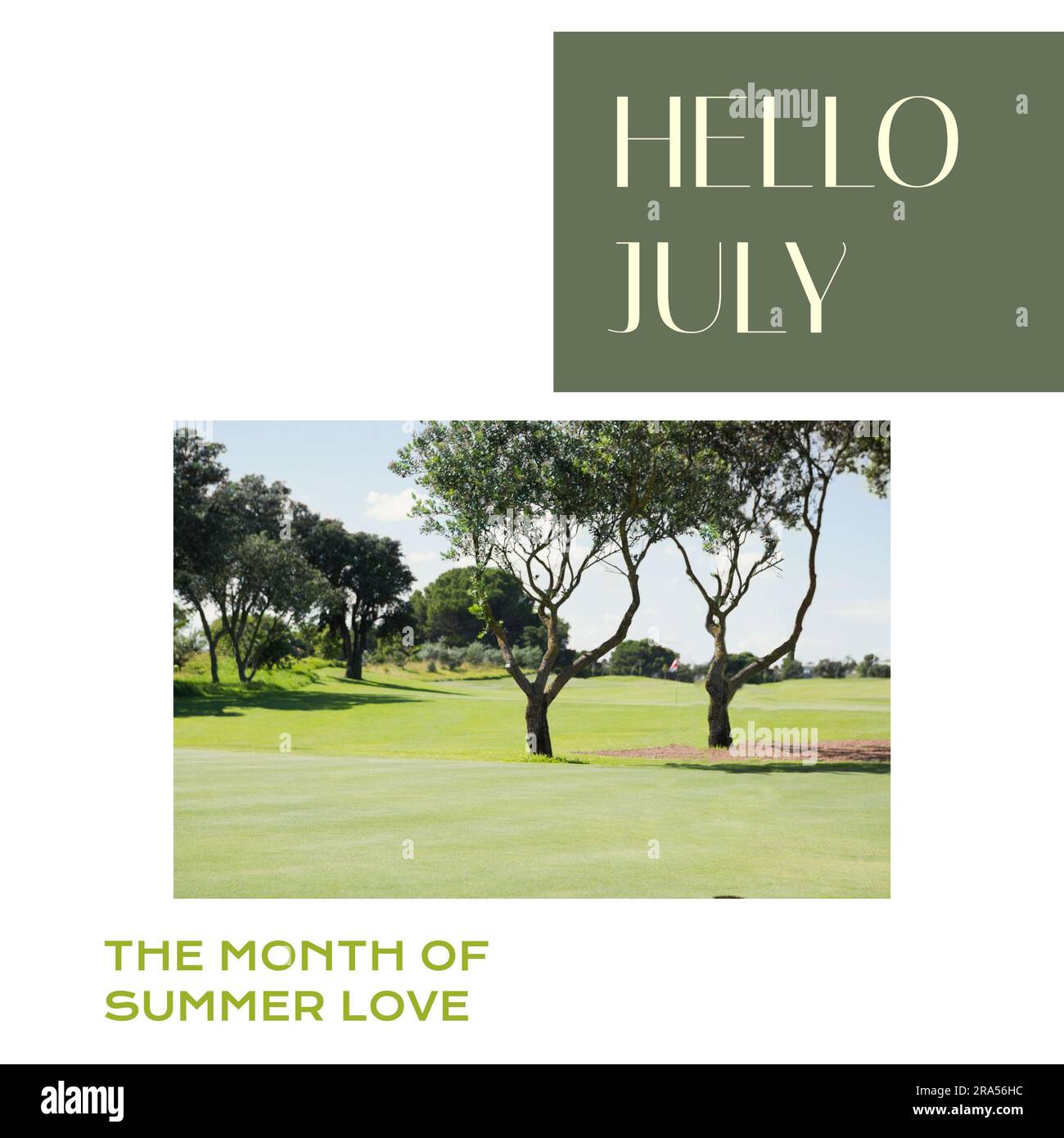 Composition of hello july text over golf course and blue sky in summer ...