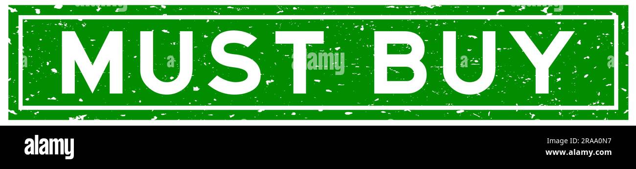 Grunge green must buy word square rubber seal stamp on white background ...
