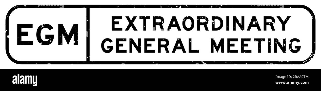 Grunge black EGM Extraordinary General Meeting word square rubber seal ...