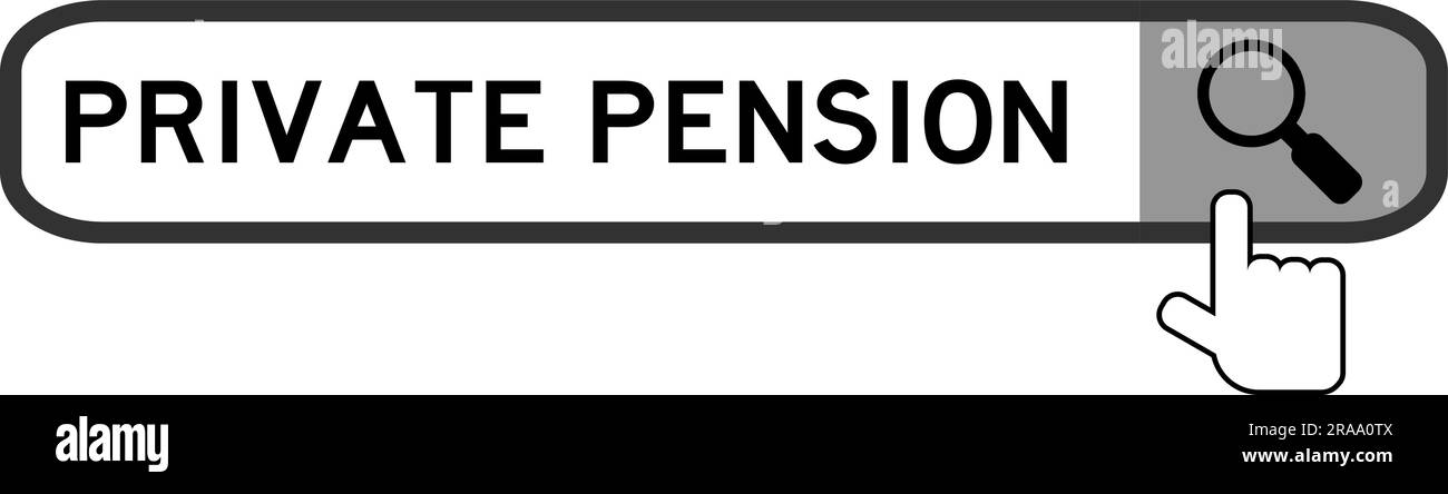 Search banner in word private pension with hand over magnifier icon on ...