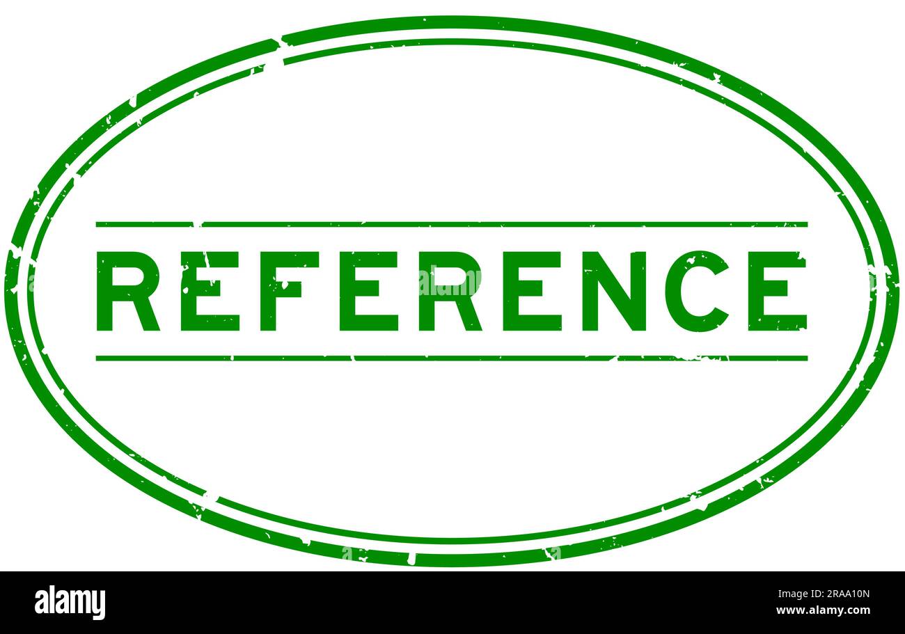 Grunge green reference word oval rubber seal stamp on white background ...