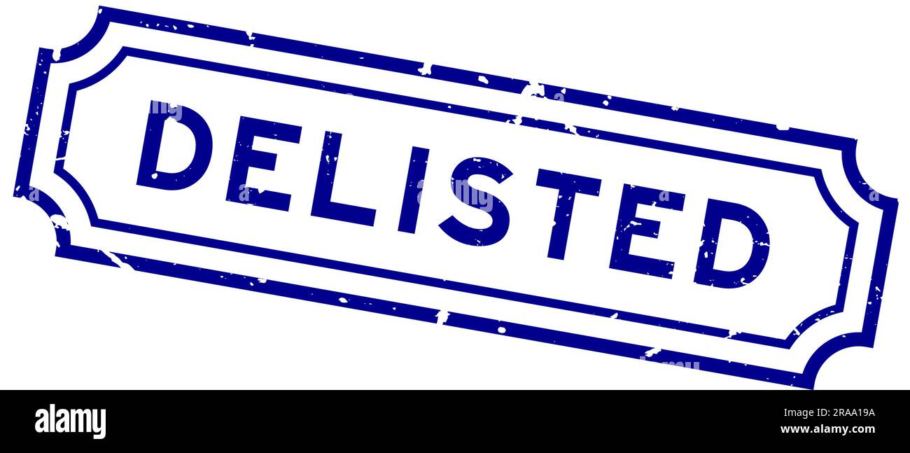 Grunge blue delisted word rubber seal stamp on white background Stock ...