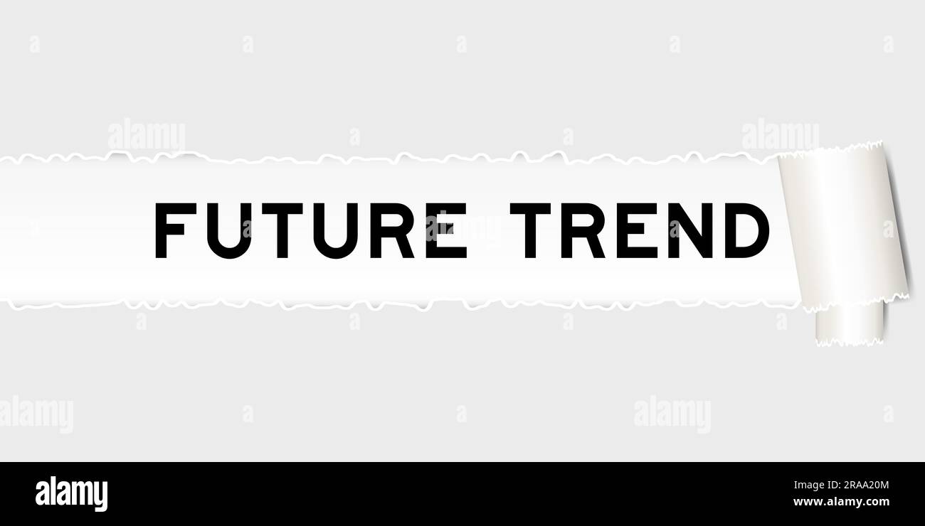 Ripped gray paper background that have word future trend under torn ...