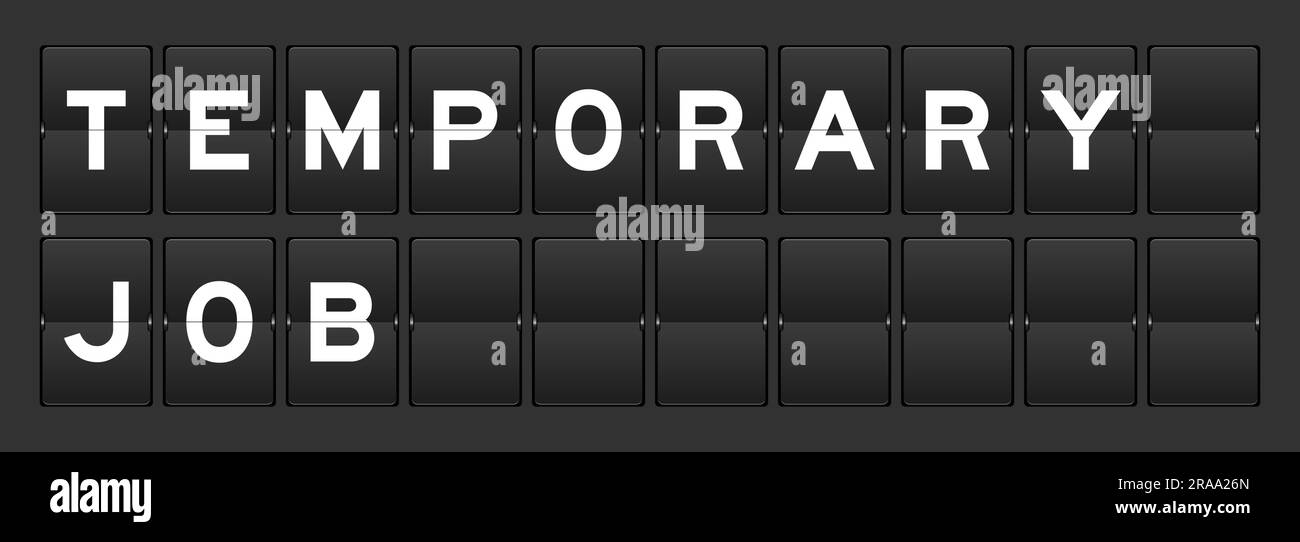 Black color analog flip board with word temporary job on gray ...