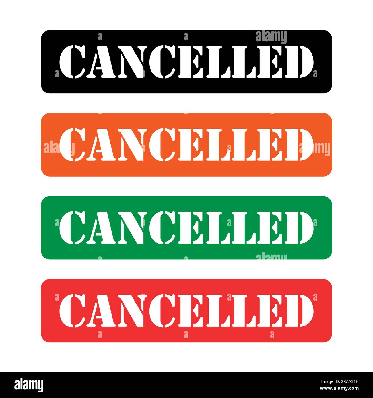 Set of Cancelled stamp symbol, label sticker sign button, text banner vector illustration Stock ...