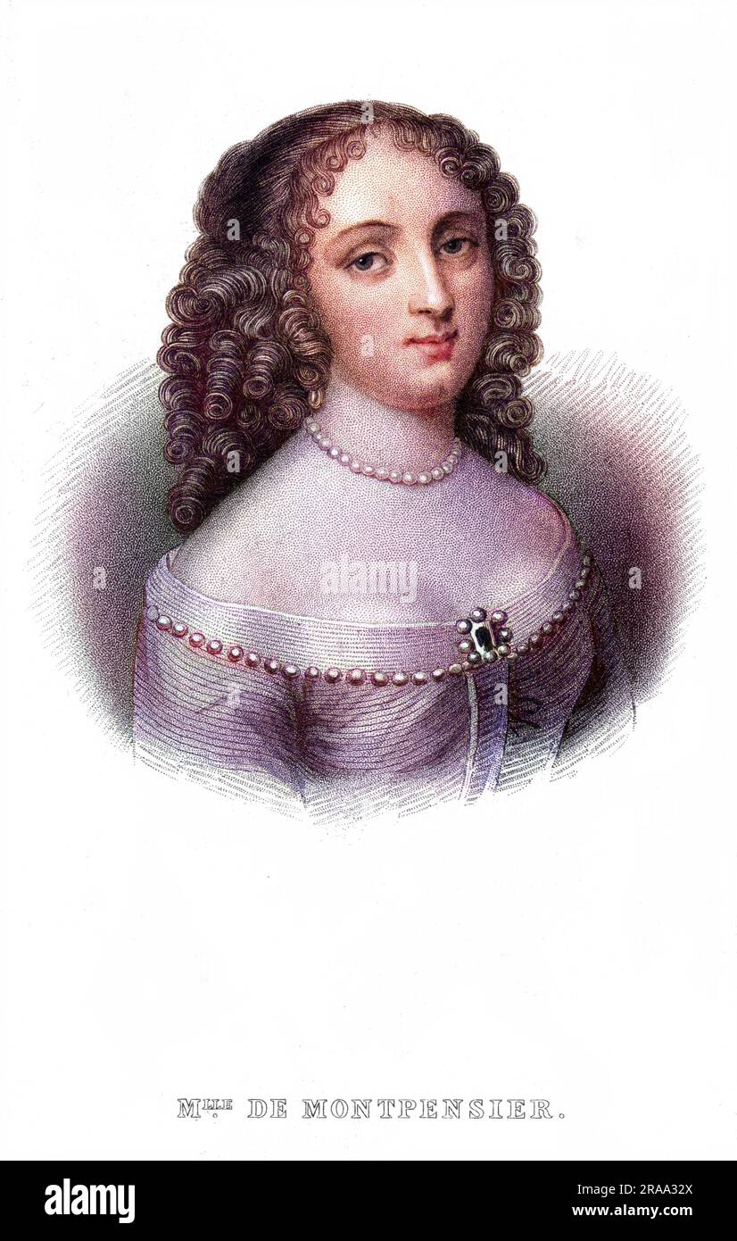 ANNE MARIE LOUISE d'ORLEANS, duchesse de MONTPENSIER, known as La ...