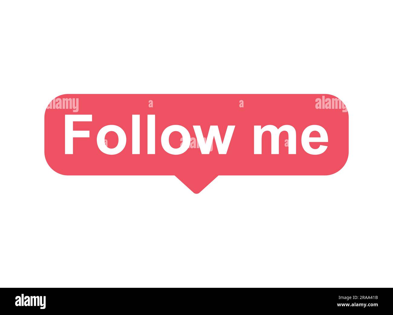 Follow me graphic concept symbol, speech button web label, vector ...