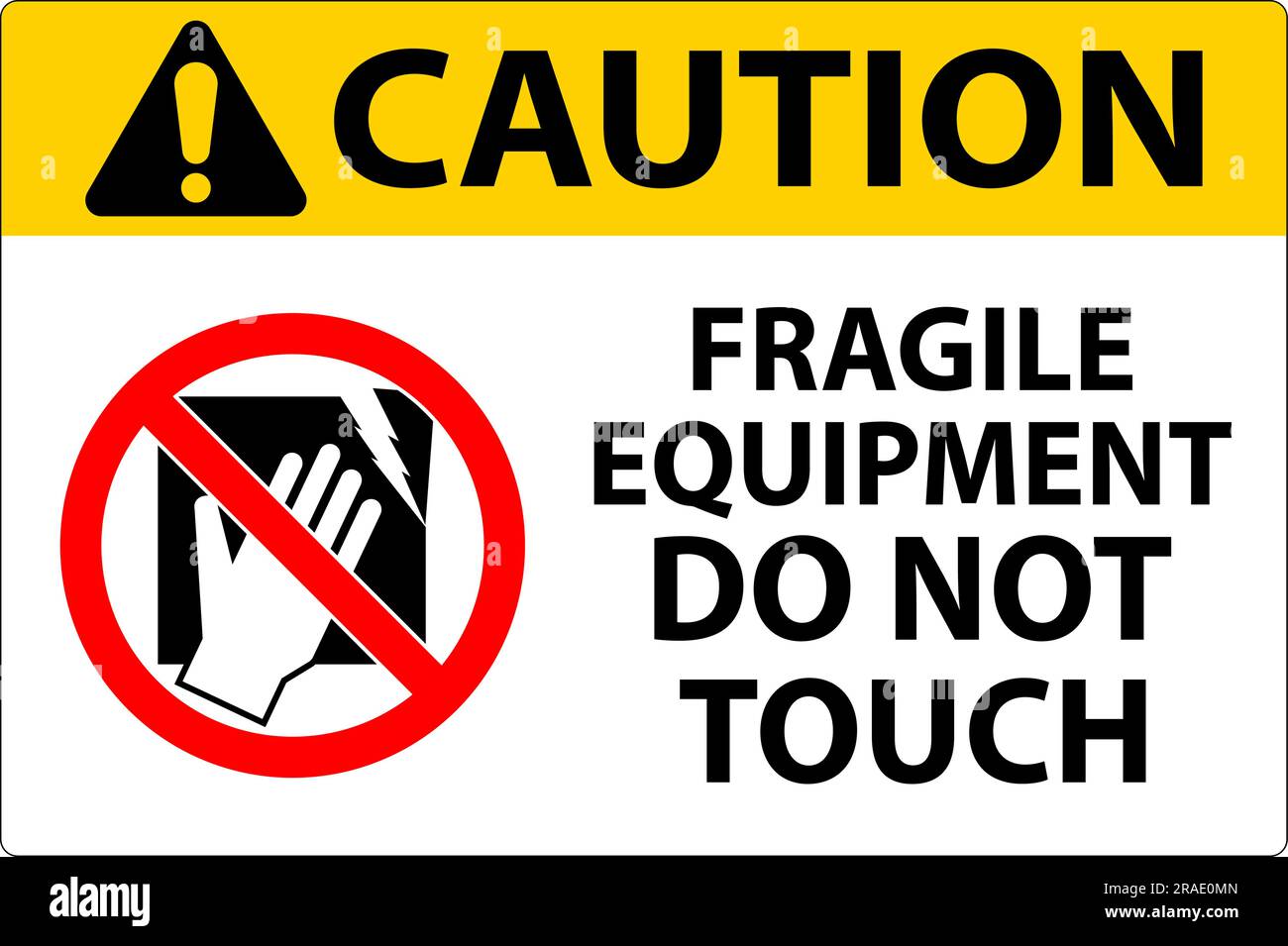 Caution Machine Sign Fragile Equipment, Do Not Touch Stock Vector Image ...