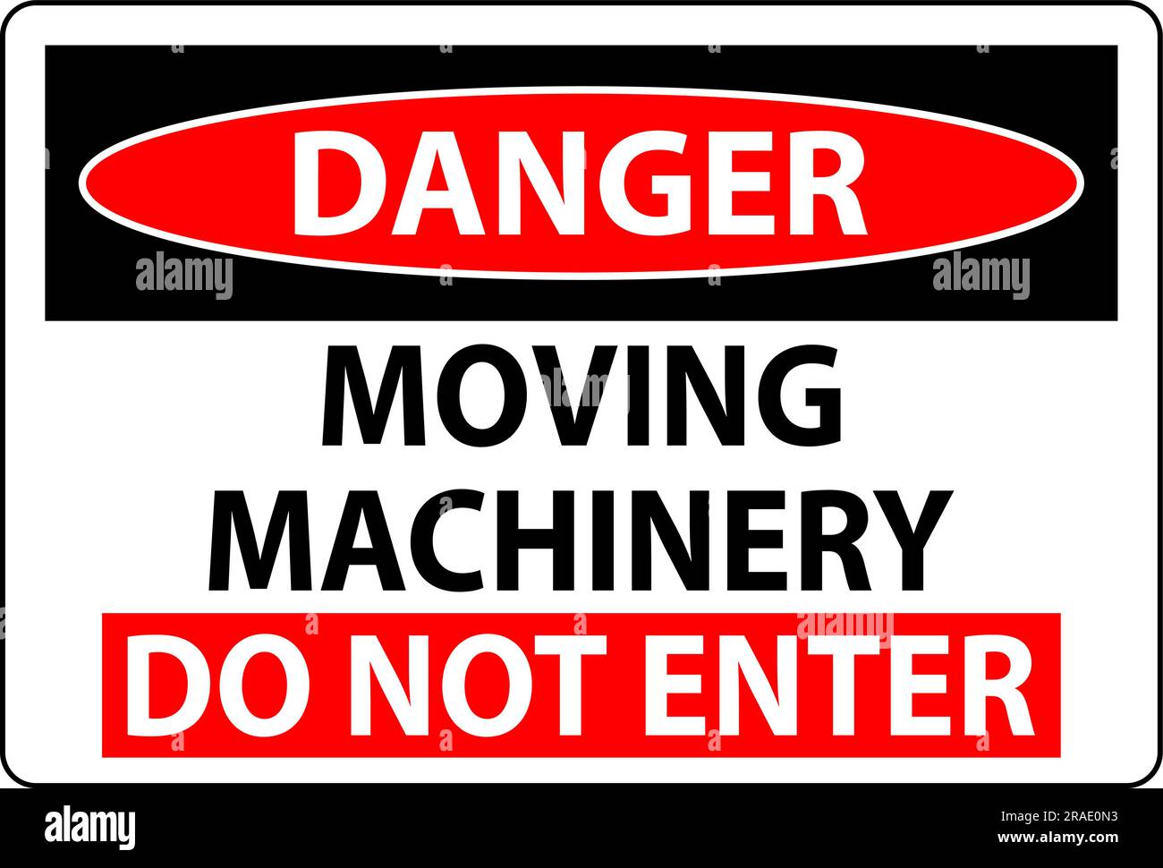 Danger Sign Moving Machinery, Do Not Enter Stock Vector Image & Art - Alamy